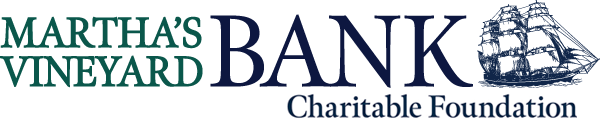 Martha's Vineyard Bank Charitable Foundation Grant